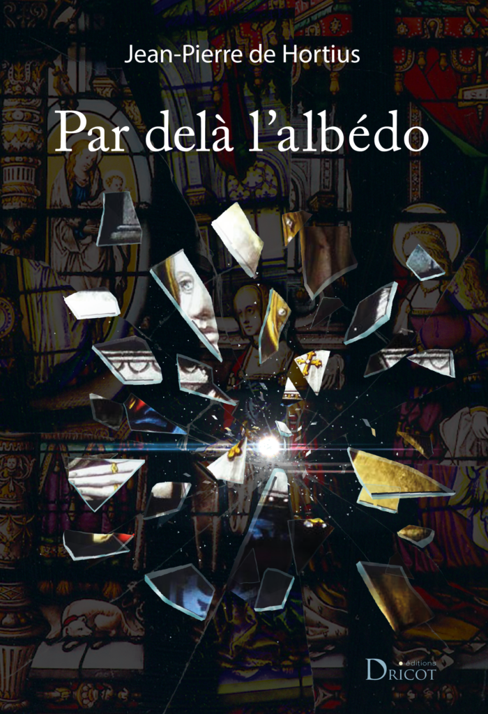 Par delà l’albédo - Editions Dricot